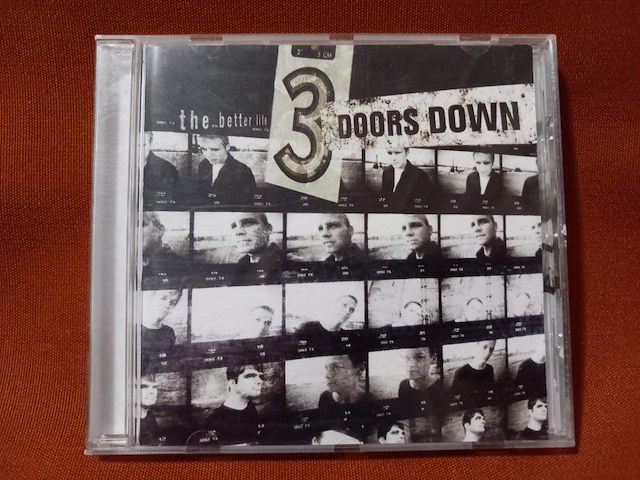 3 Doors Down - The Better Life