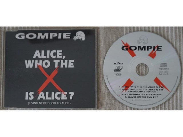 Gompie - Alice, Who The X Is Alice?