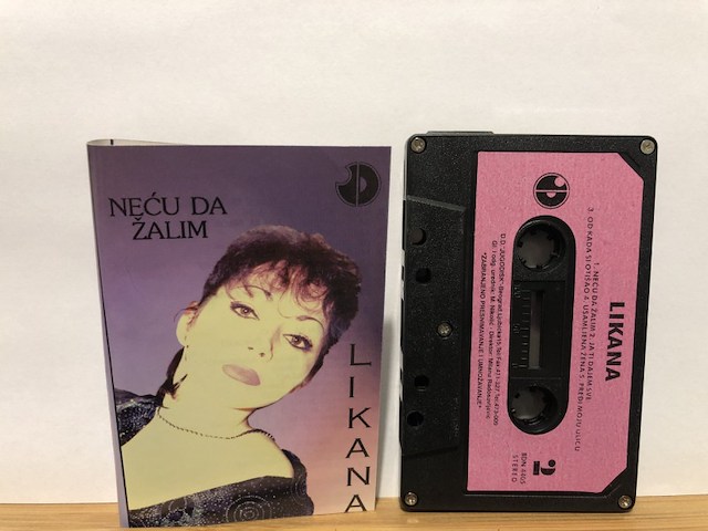 Likana ‎– Neću Da Žalim