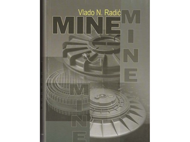 Vlado N. Radić - Mine