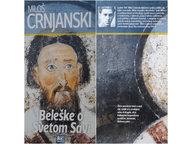 Miloš Crnjanski- Beleške o Svetom Savi