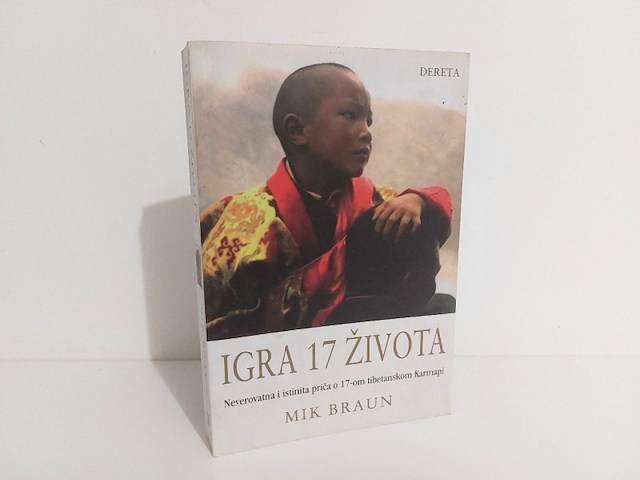 Igra 17 života  - Mik Braun