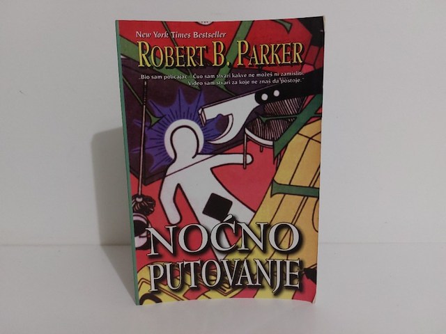 Noćno putovanje  - Robert B. Parker