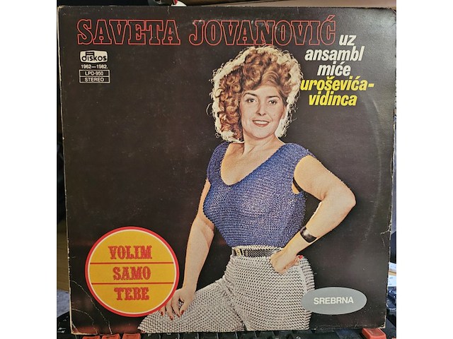 Saveta Jovanović - Volim Samo Tebe, LP