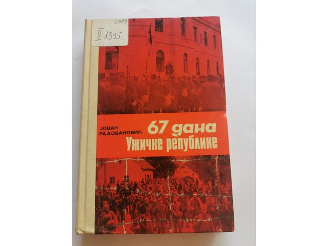 67 dana Užičke republike - Jovan Radovanović