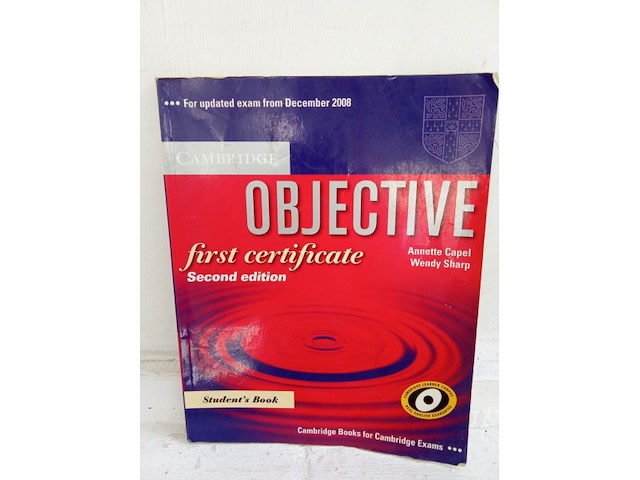 CAMBRIDGE OBJECTIVE FIRST CERTIFICATE - CAPEL, SHARP