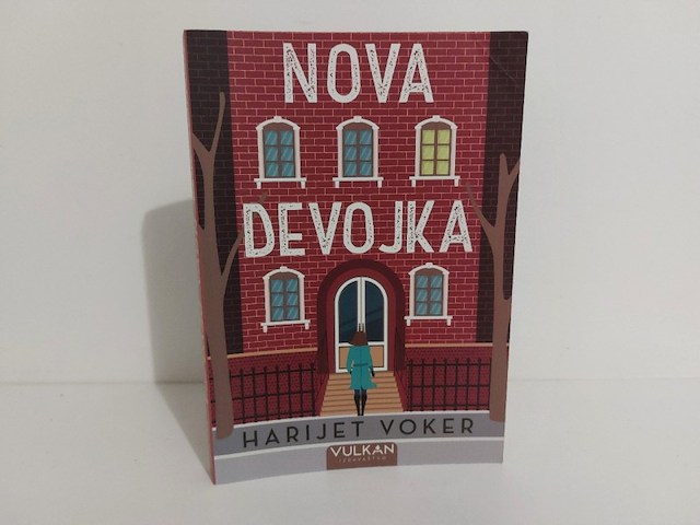 Nova devojka  - Harijet Voker NOVO