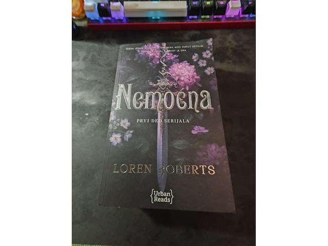 Nemoćna prvi deo serijala Loren Roberts