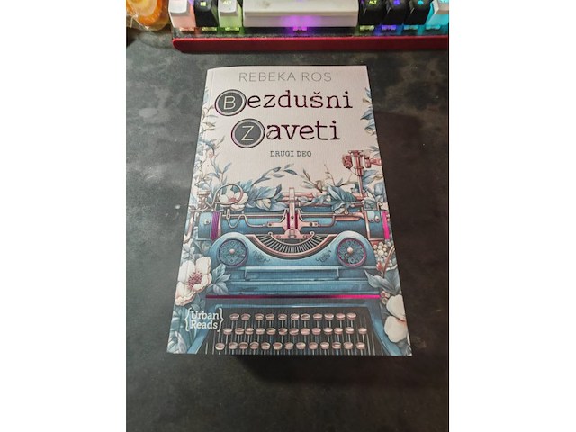 Bezdušni zaveti drugi deo Rebeka Ros