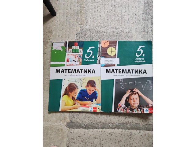 Matematika, udzbenik +zbirka zad. 5 ti razred