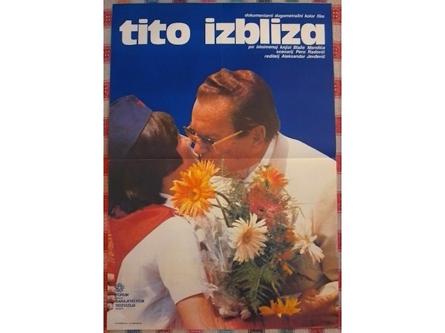plakat TITO IZBLIZA