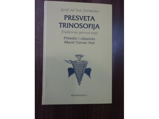 Grof od Sen Žermena - Presveta Trinosofija