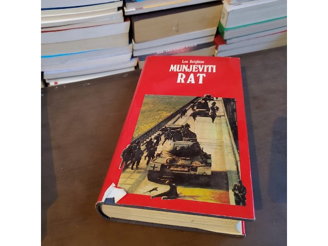 Len Deighton - Munjeviti rat