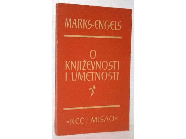 O književnosti i umetnosti - Marks i Engels