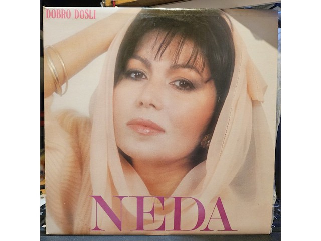 Neda* ‎– Dobro Došli, LP