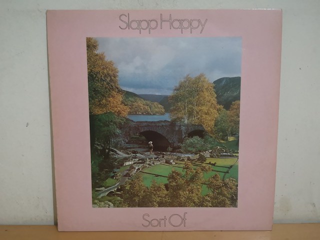 Slapp Happy:Sort Of