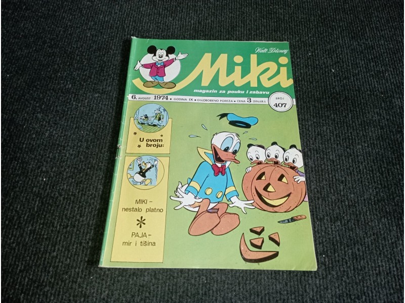 MIKI - broj 407 (Izdavač: DEČJE NOVINE)