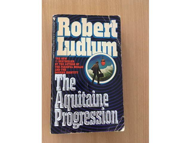 Robert Ludlum - The Aquitaine Progression