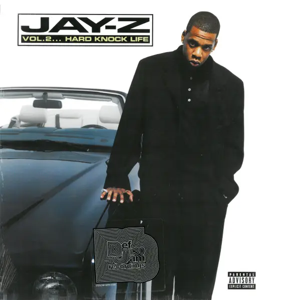 Jay - Z - Vol. 2... Hard Knock Life