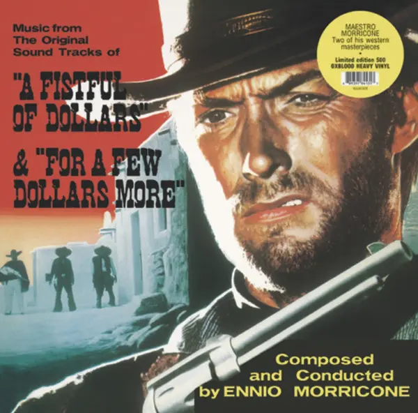 Ennio Morricone - A Fistful of Dollars / For a Few Dollars More