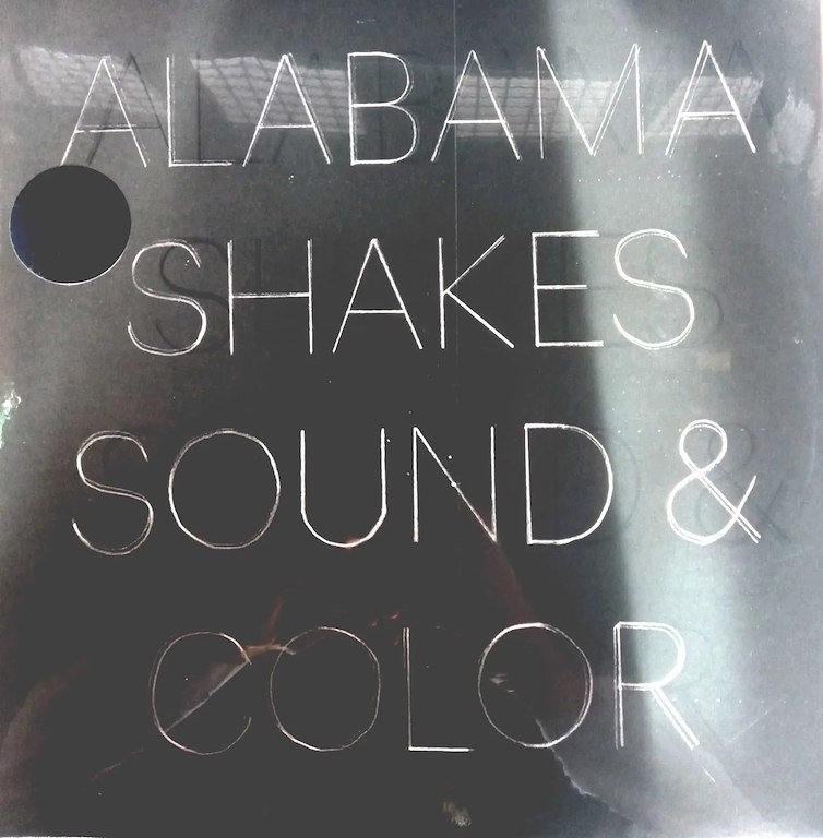 ALABAMA SHAKES - SOUND &amp; COLOR