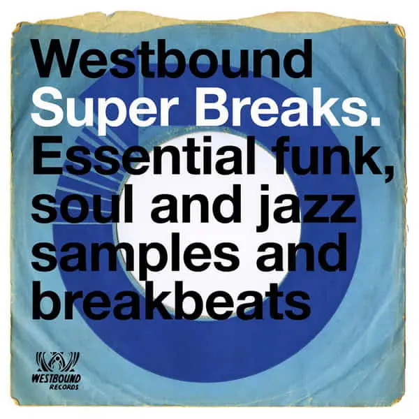 Various - Westbound Super Breaks: Essential Funk, Soul And J