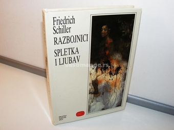 Razbojnici Spletka i ljubav Friedrich Schiller