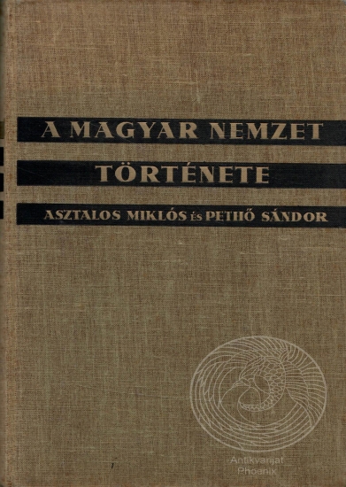 Magyar nemzet története ősidőktől napjainkig