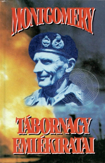 Montgomery tábornagy emlékiratai