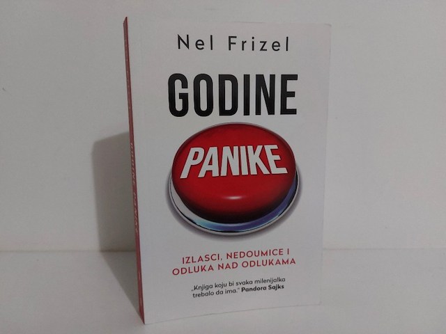Godine panike - Nel Frizel NOVO