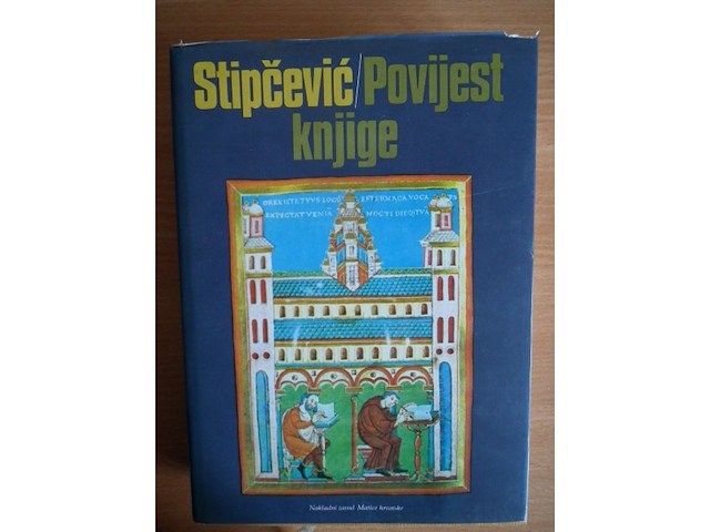 Povijest knjige - Aleksandar Stipčević