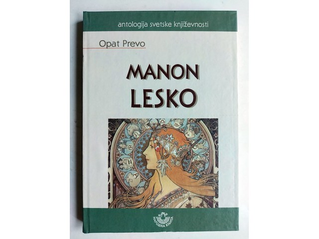 Opat Prevo, MANON LESKO