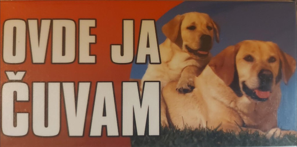 TABLA OVDE JA ČUVAM- LABRADOR RETRIVER