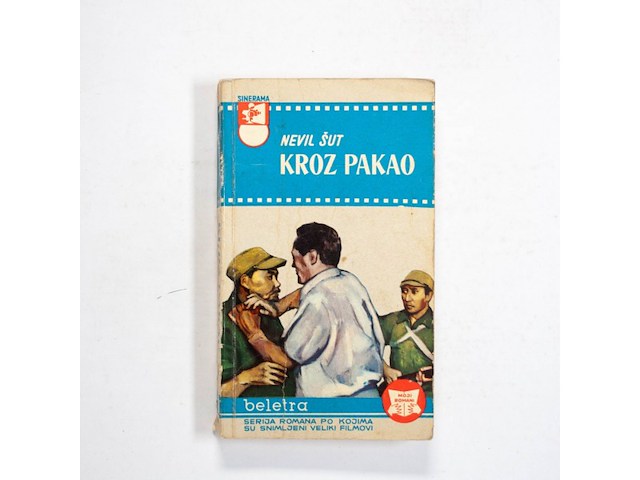 Kroz pakao, Nevil Šut