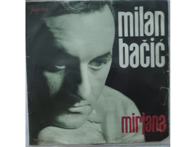 MILAN BACIC - MIRJANA