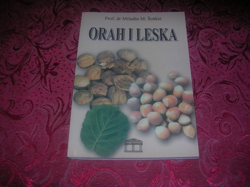 Orah i leska - Prof. Dr. Miladin Soskic