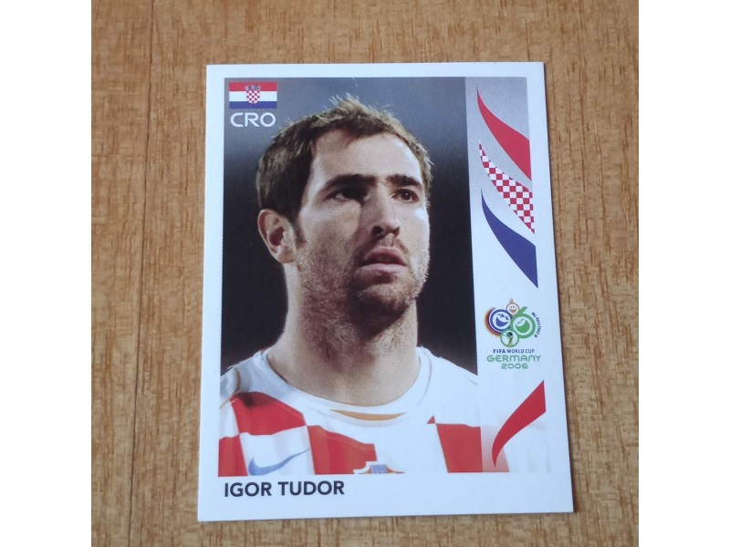 Nemačka 2006 - Broj 404 - Igor Tudor - Hrvatska