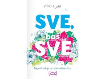 Sve, baš sve