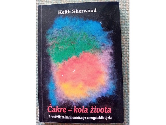 Kaith Sherwood Čakre-kola života