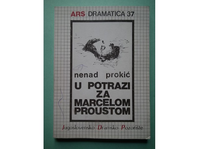 U potrazi za Marcelom Proustom - Nenad Prokić