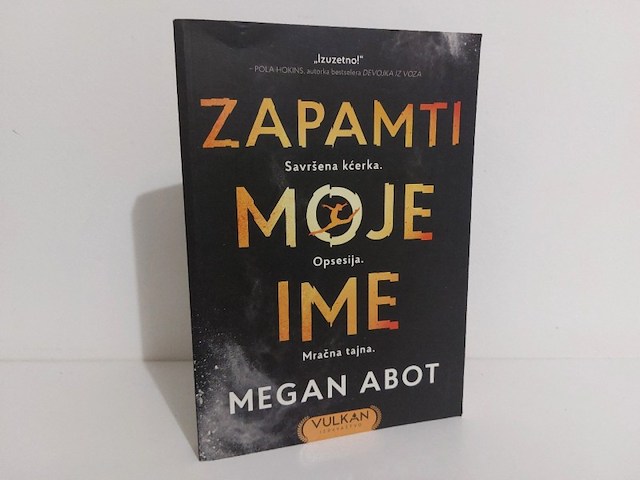 Zapamti moje ime  - Megan Abot