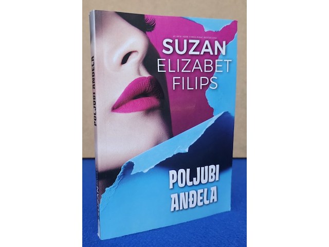 Poljubi anđela - Suzan Elizabet Filips