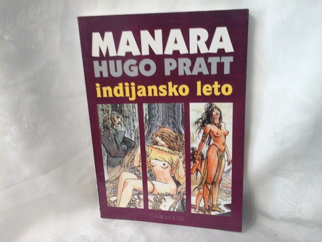Indijansko leto Manara Hugo Pratt