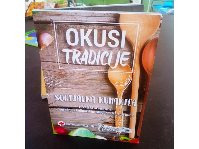 OKUSI TRADICIJE - SOCIJALNA KUHARICA