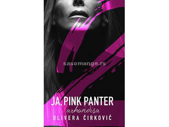 Ja, Pink Panter 2: Arhondisa