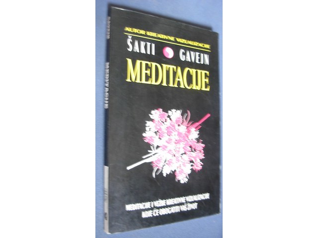 MEDITACIJE - Šakti Gavejn