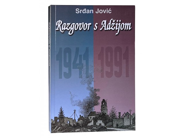 Razgovor s Adžijom - Srđan Jović ✔️