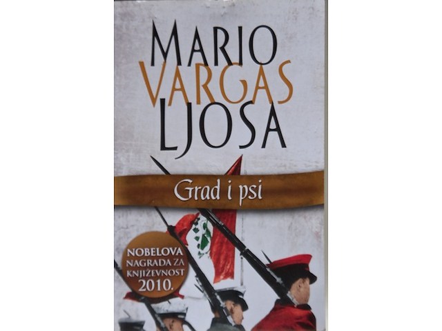 Mario Vargas Ljosa: GRAD I PSI