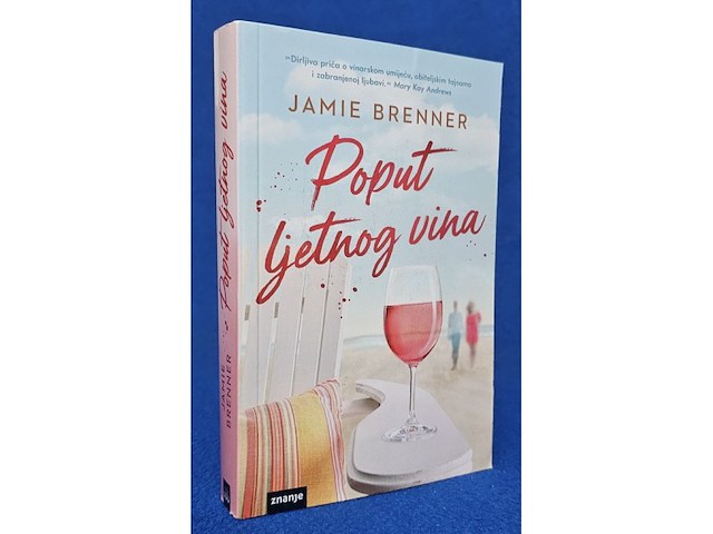 Poput ljetnog vina - Jamie Brenner