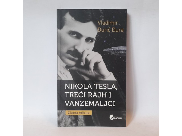 Vladimir Đurić: NIKOLA TESLA, TREĆI RAJH I VANZEMALJCI